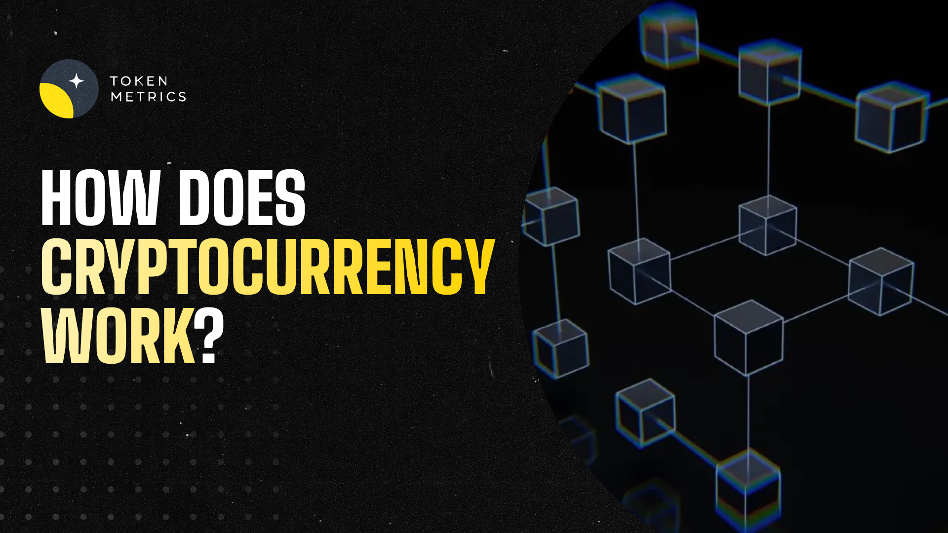 How Does Cryptocurrency Work Beginners Guide Token Metrics Ai Crypto Trading And Research Tools